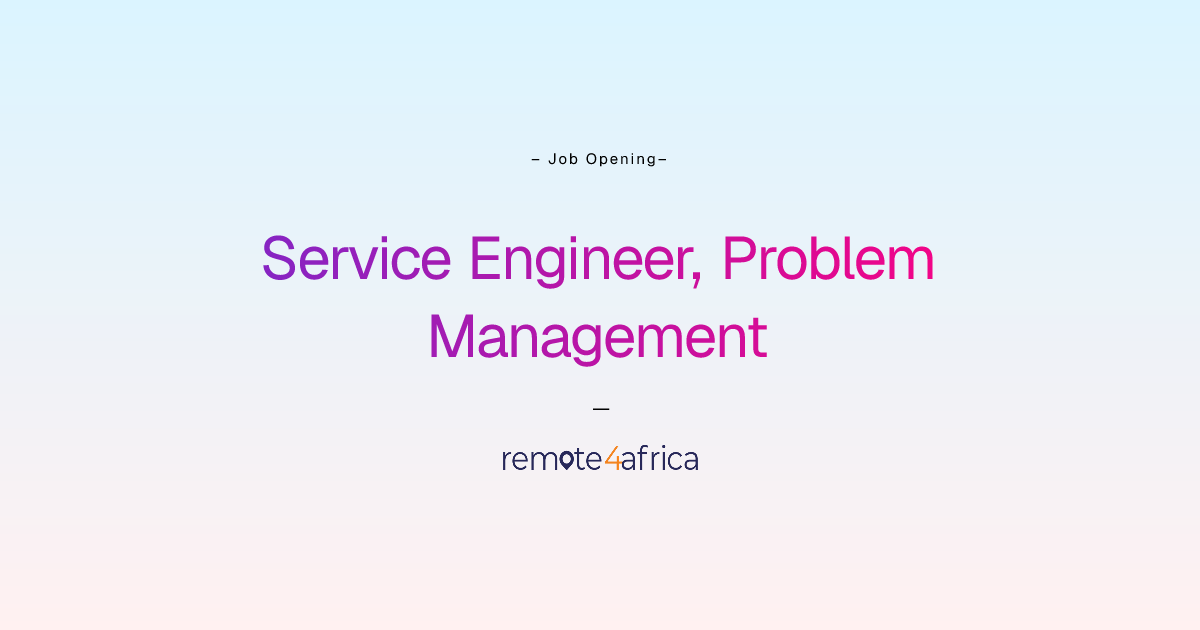 Remote Service Engineer, Problem Management job at IT ...