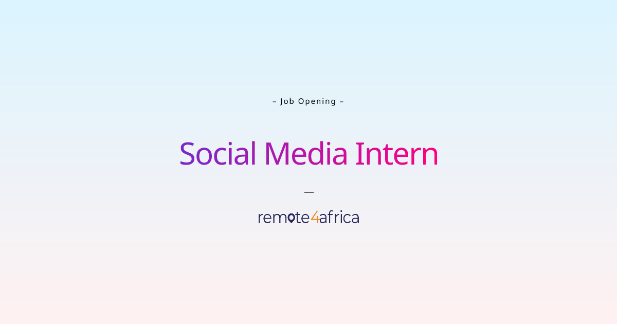Remote (Hybrid) Social Media Intern job at Internet Software & Services ...