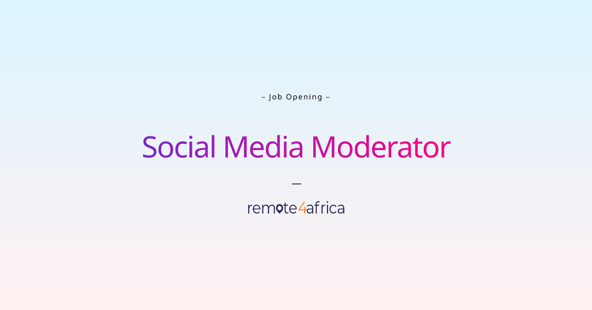 Remote Social Media Moderator job at Education / E-learning company ...