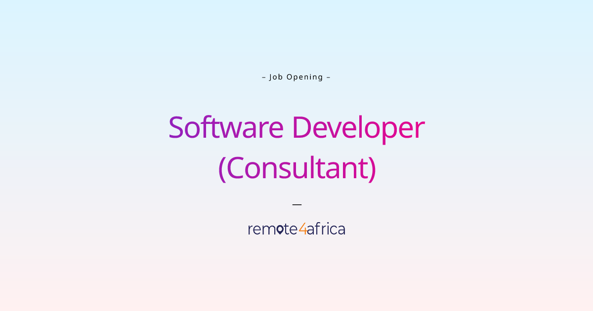 Remote Software Developer (Consultant) job at Media company | Remote4Africa