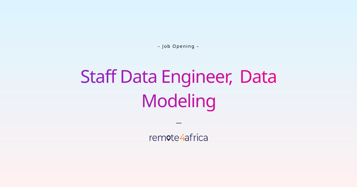 Remote Staff Data Engineer, Data Modeling & Analytics job at Internet ...