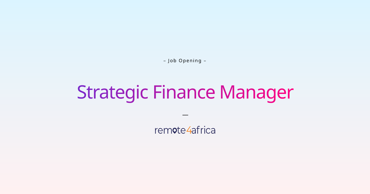 Remote (Hybrid) Strategic Finance Manager job at Financial Services ...