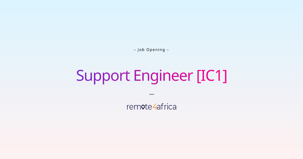 Remote Support Engineer [IC1] job at Internet Software & Services ...