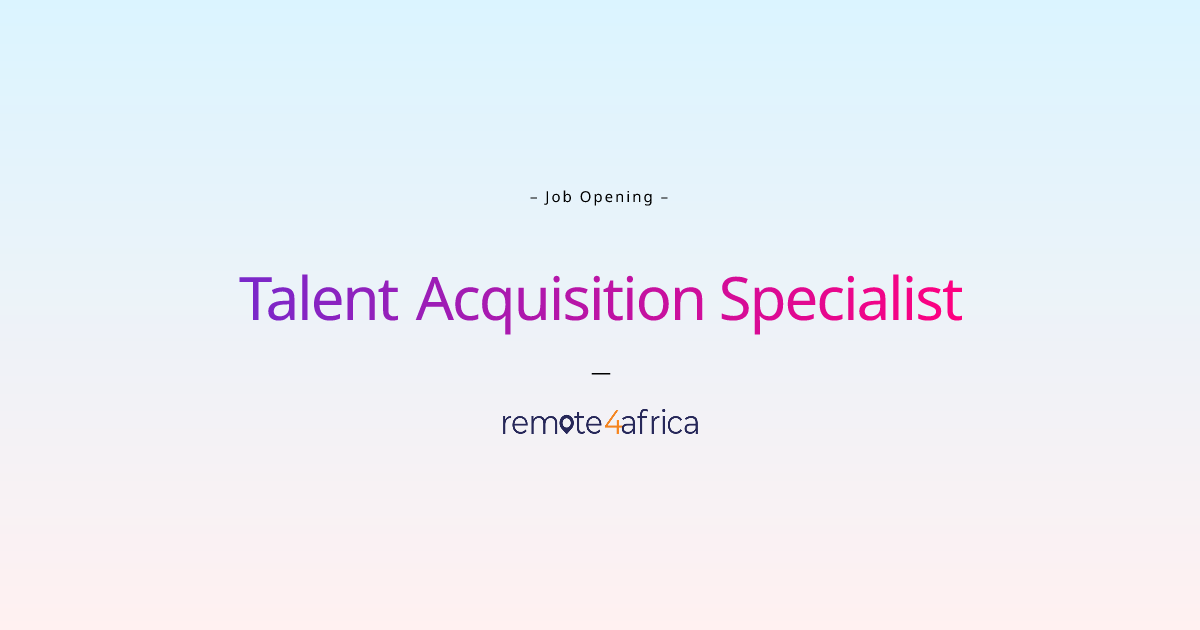 Remote Talent Acquisition Specialist job at Engineering company ...