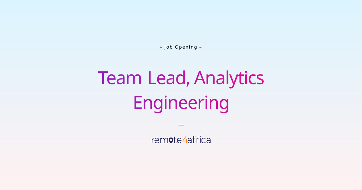 Remote Team Lead, Analytics Engineering job at Human Resource Services ...