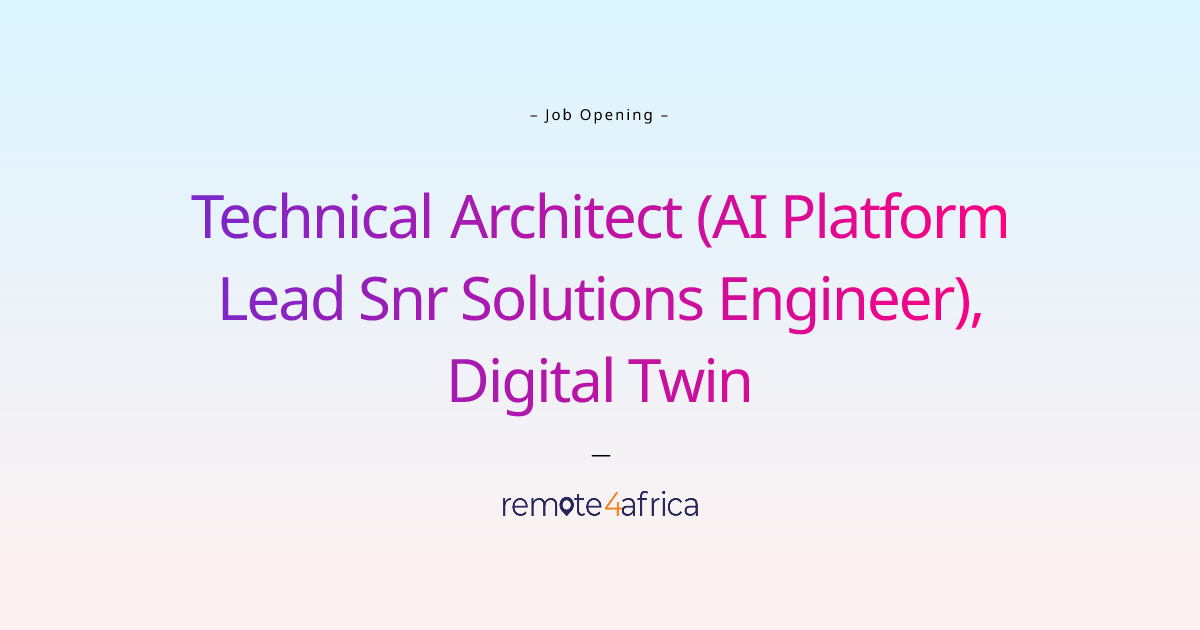 Remote Technical Architect (AI Platform Lead + Snr Solutions Engineer ...