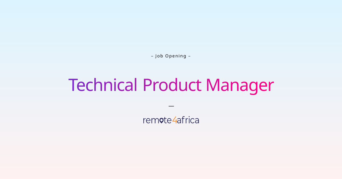Remote Technical Product Manager job at Financial Services / FinTech ...