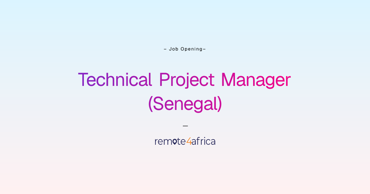 Remote (Hybrid) Technical Project Manager (Senegal) job at IT ...