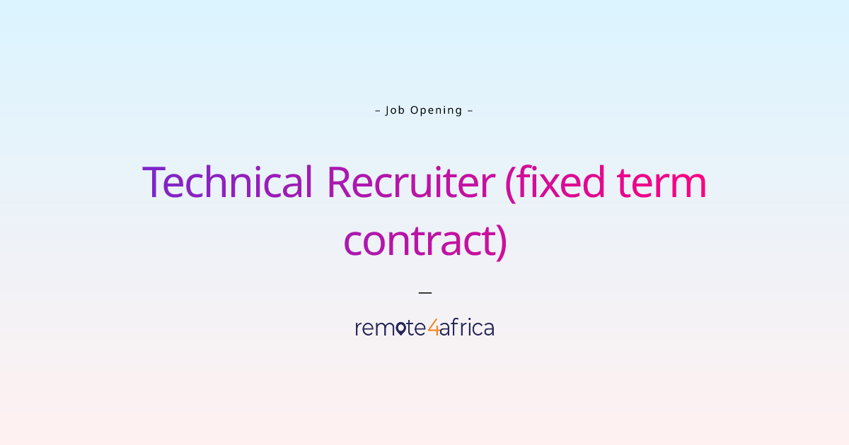 Remote Technical Recruiter (fixed term contract) job at Human Resource Services company ...