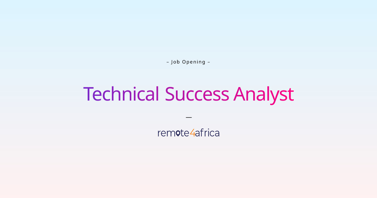 Remote Technical Success Analyst job at Internet Software & Services ...