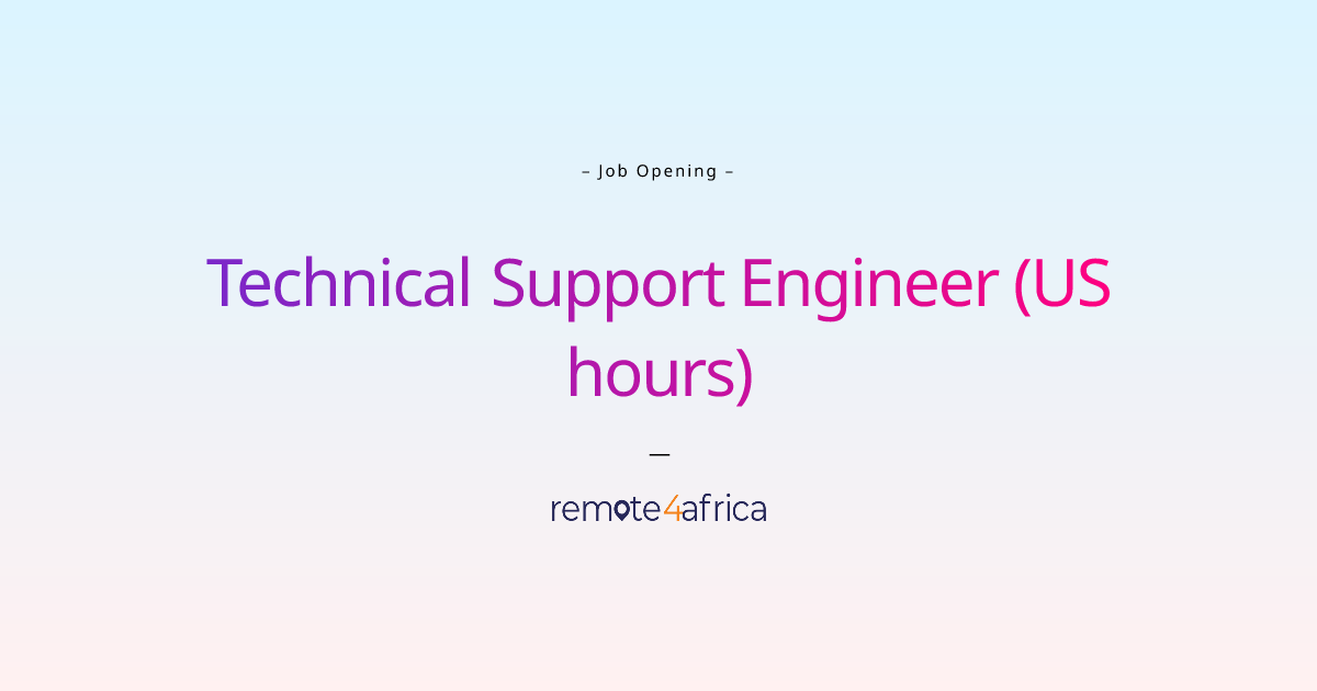 Remote Technical Support Engineer (US hours) job at Human Resource ...
