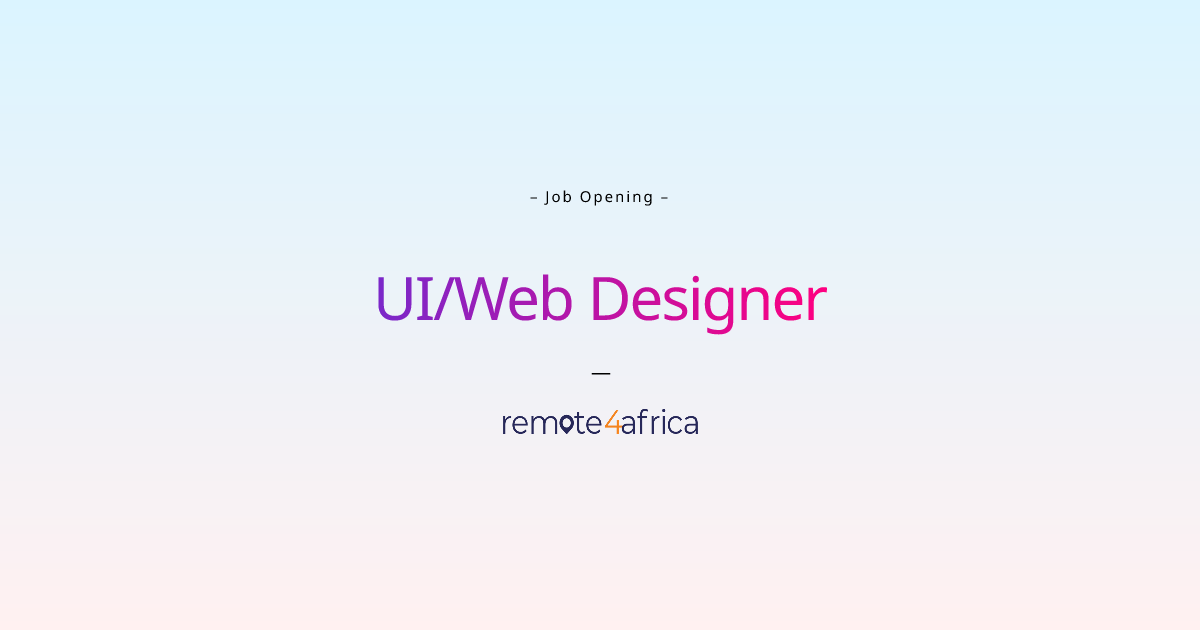 Remote UI/Web Designer job at Advertising company | Remote4Africa