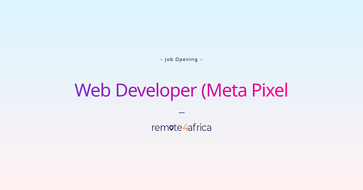 Remote Web Developer (Meta Pixel & Google Tag Manager) job at Human ...