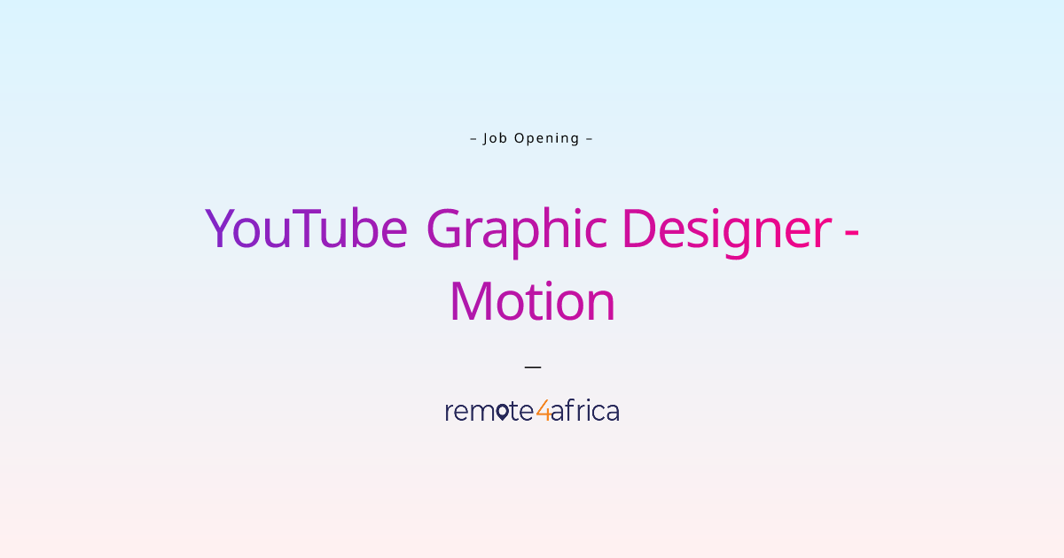 Remote YouTube Graphic Designer - Motion & Thumbnail (Freelance ...